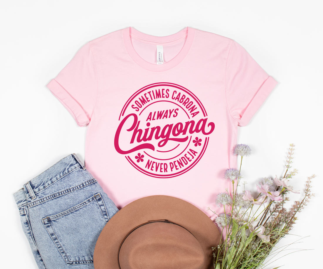 Always Chingona Berry – FMZscreenprints